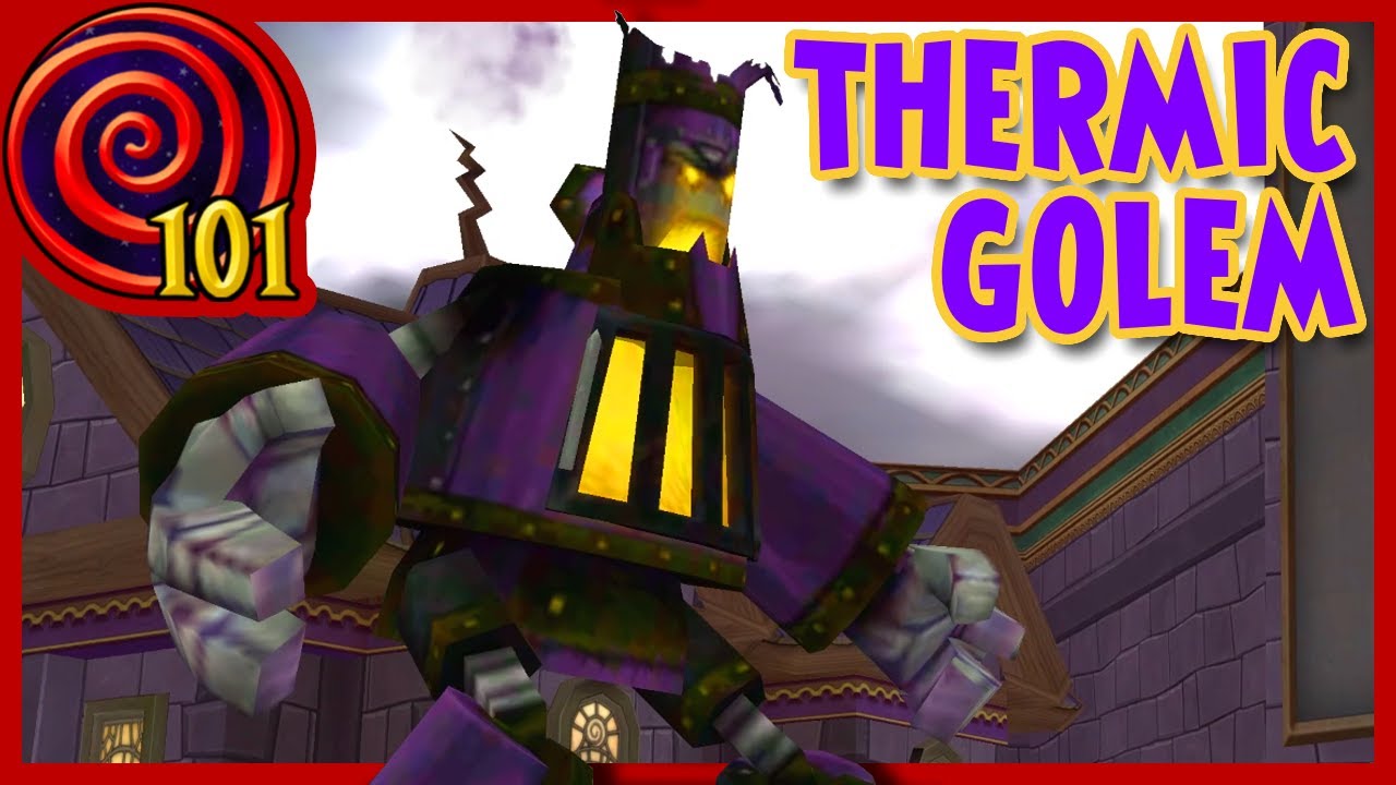 Wizard101: Thermic Golem Spell - YouTube