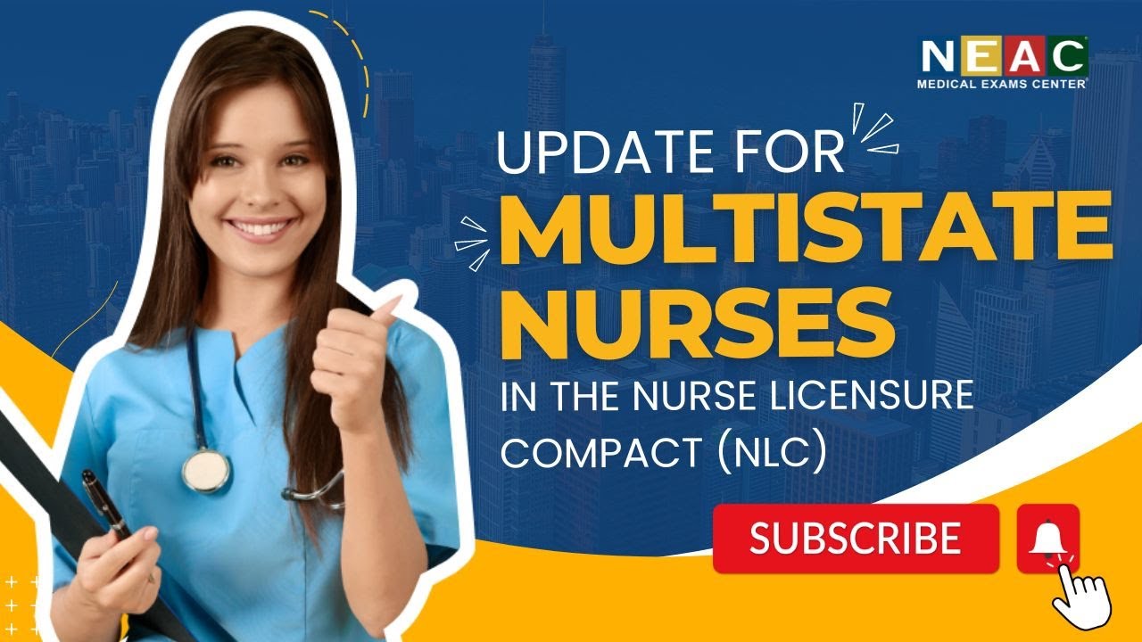Big Changes Ahead for Multistate Nurses in the eNLC! - YouTube