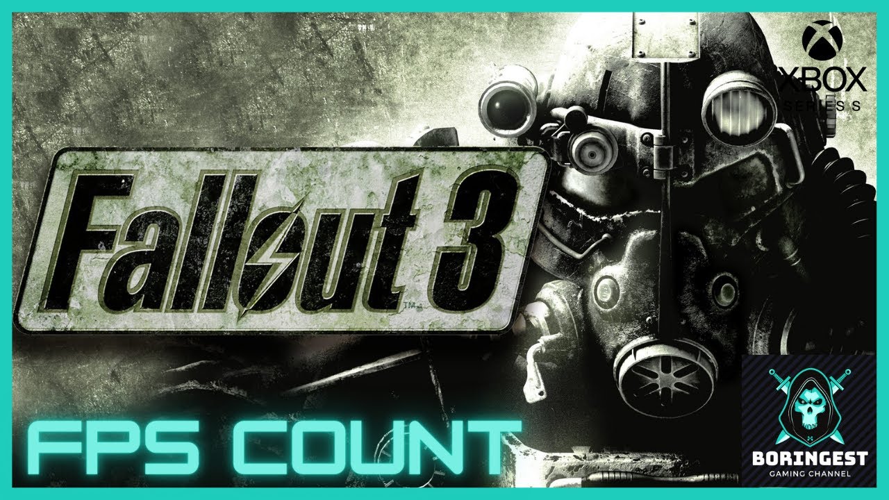 Fallout 3 (FPS Boost): 60FPS Xbox Series S Gameplay - YouTube
