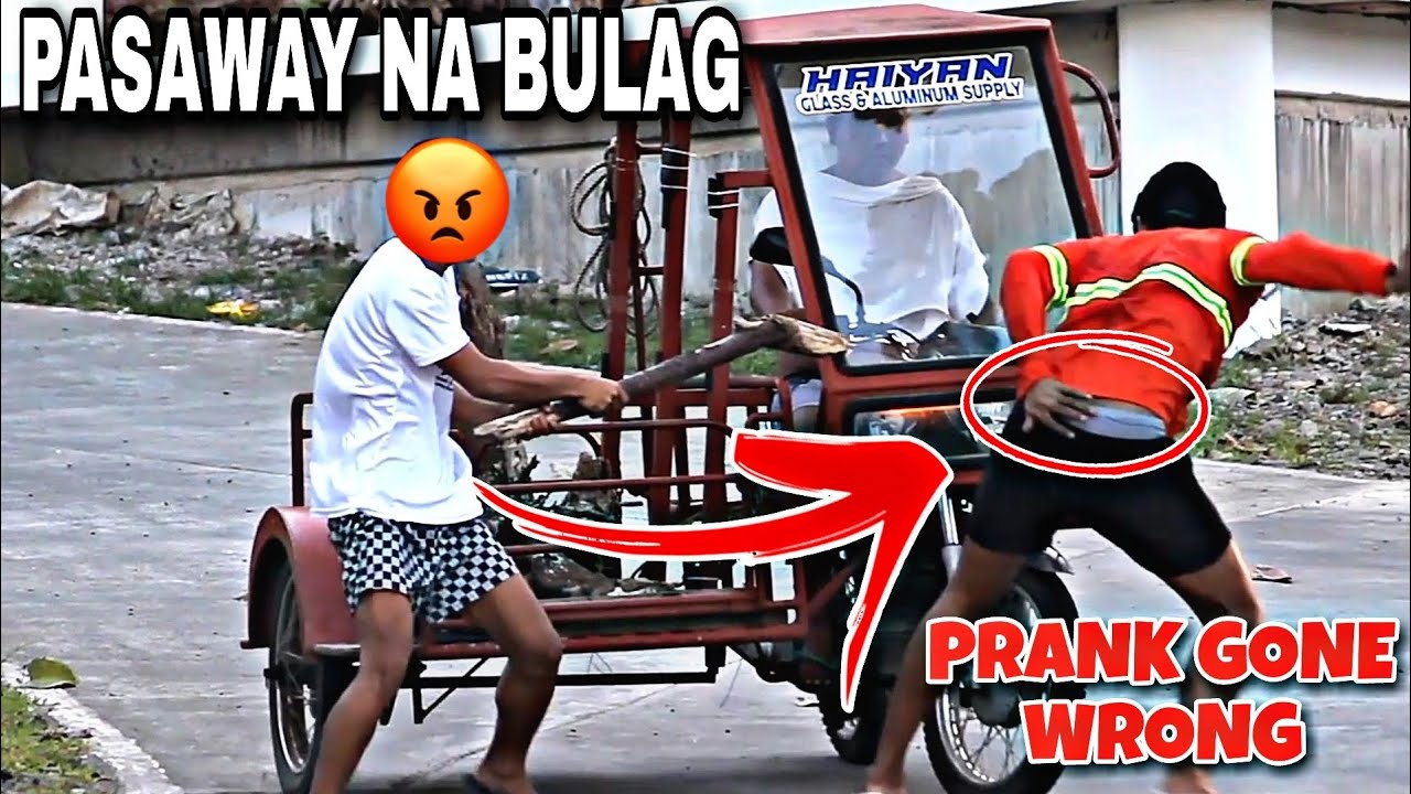 Pasaway Na Bulag | Siga Prank | Taong Grassa | Prank Gone Wrong - YouTube