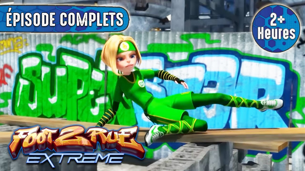 FOOT 2 RUE EXTRÊME ⚽️ Épisodes Complets [S1 EP22-27]⚽️Compilation de 2 ...