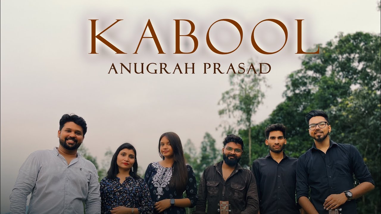 KABOOL (Official Video) | Anugrah Prasad | Prod. by GS-Pro Studio - YouTube