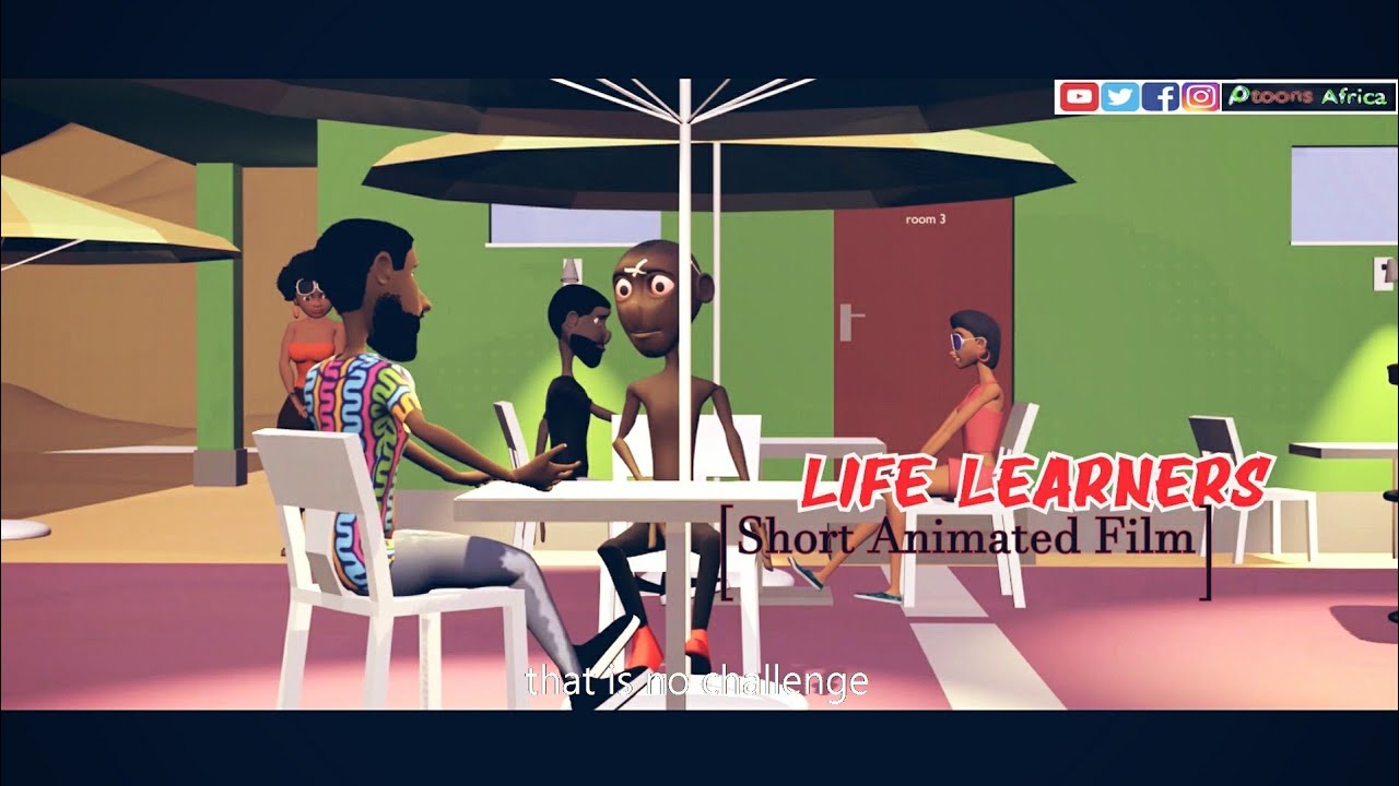 Short Animated Film || Life Learners by Ptoons Africa - YouTube