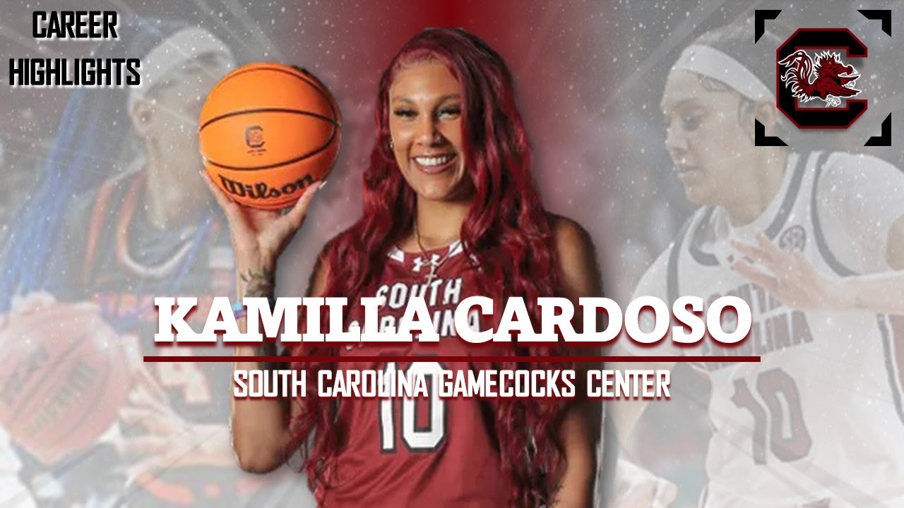 Kamilla Cardoso | 𝟙𝟘 | South Carolina Gamecocks C - YouTube