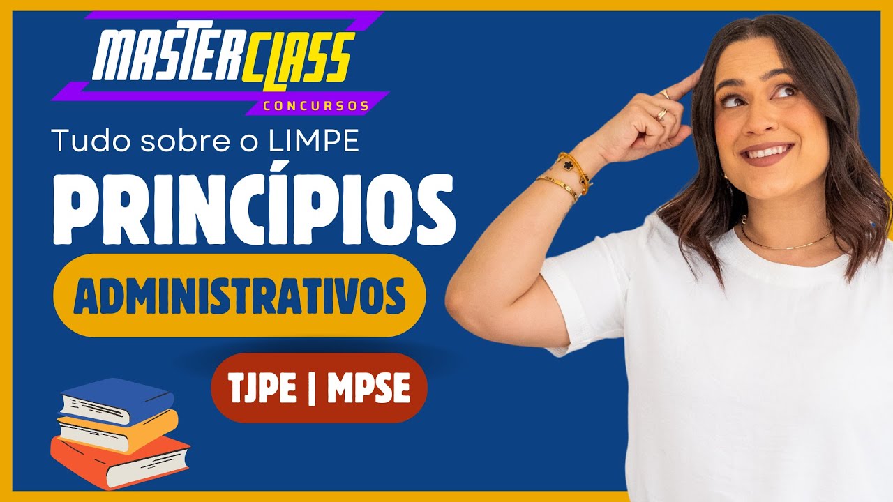 Aula 01 – Princípios da Administração Pública | LIMPE - Profa. Parcela ...