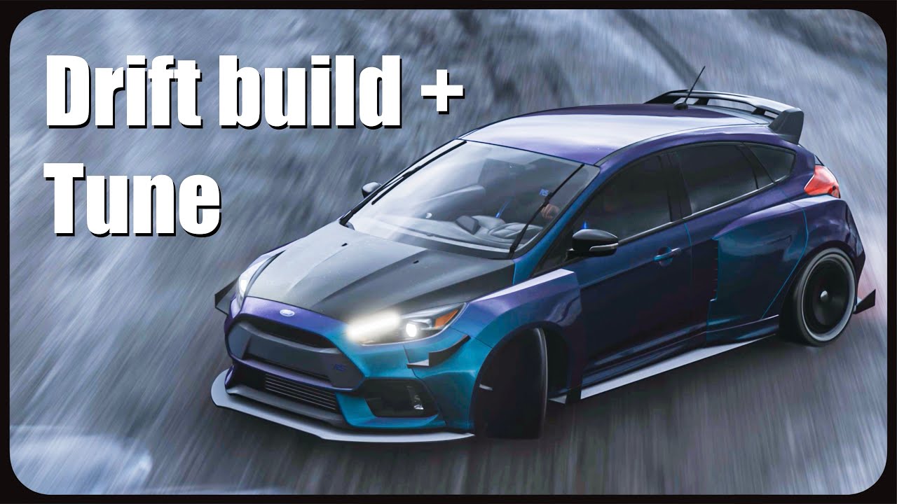 2017 Ford Focus RS Drift build +Tuning | Best Drift tune in Forza ...