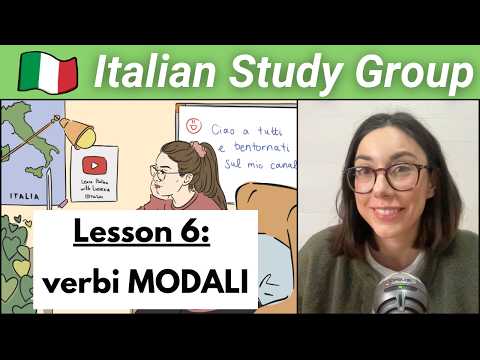 LESSON 6: VOLERE, DOVERE, POTERE, SAPERE - Italian Study Group 🇮🇹 (in Italian with subtitles)