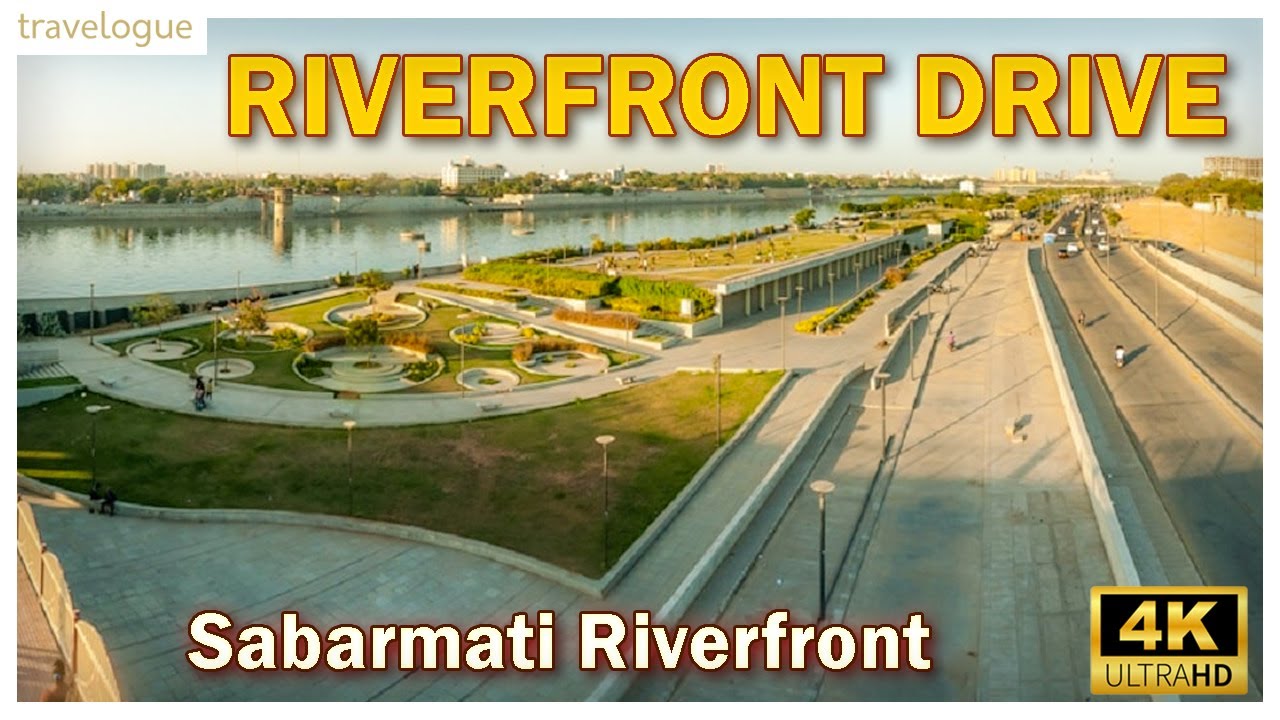 4K Ahmedabad Sabarmati Riverfront Drive | Sabarmati Riverfront ...