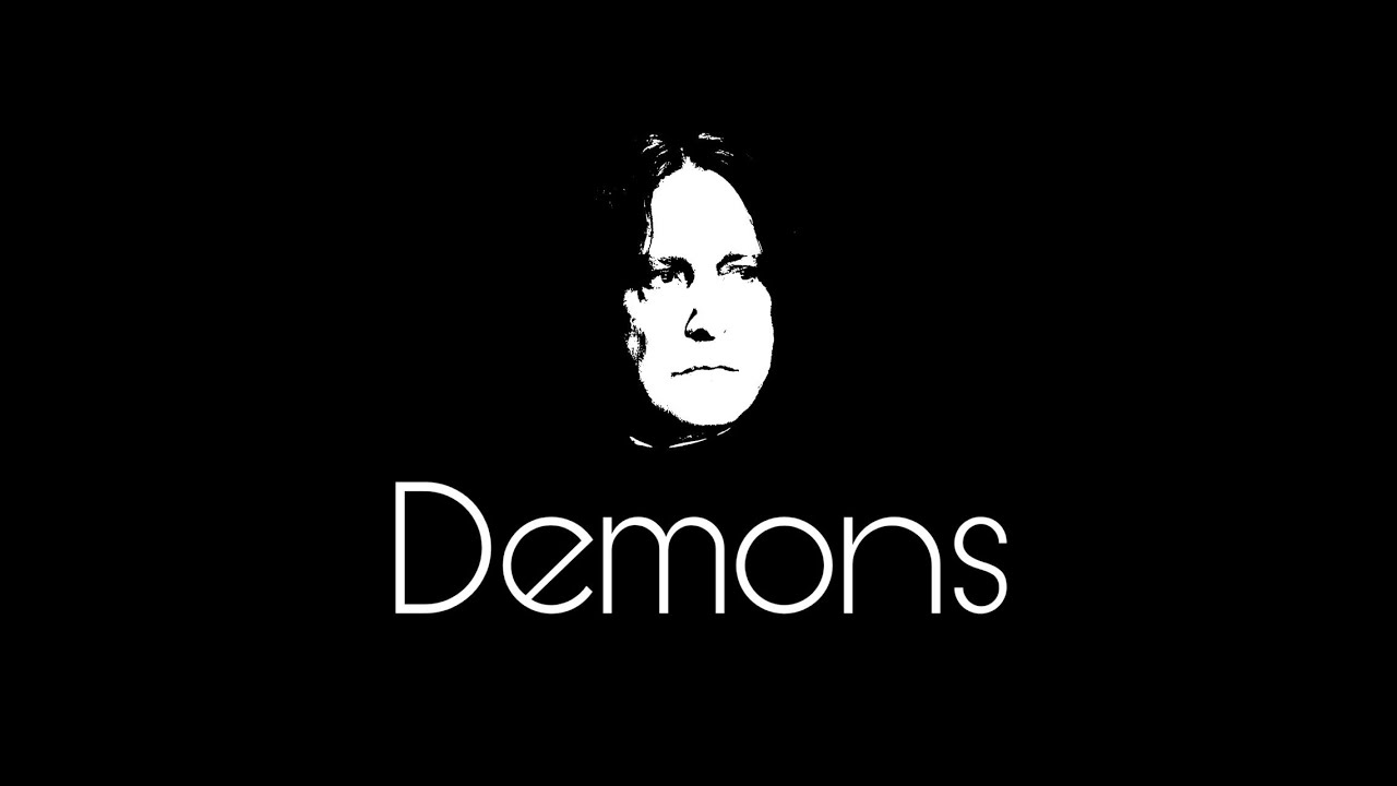 Severus Snape | Demons - YouTube