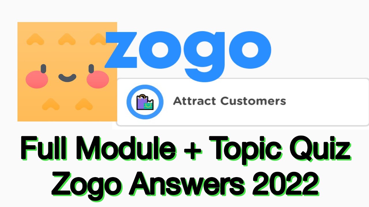Zogo Attract Customers Answers (Full Module) - YouTube
