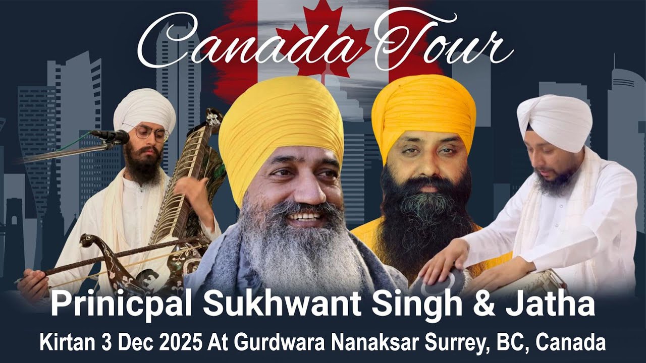 🔴Live- Principal Sukhwant Singh ji & Jatha - 4 Dec 2025 ਕੀਰਤਨ ...