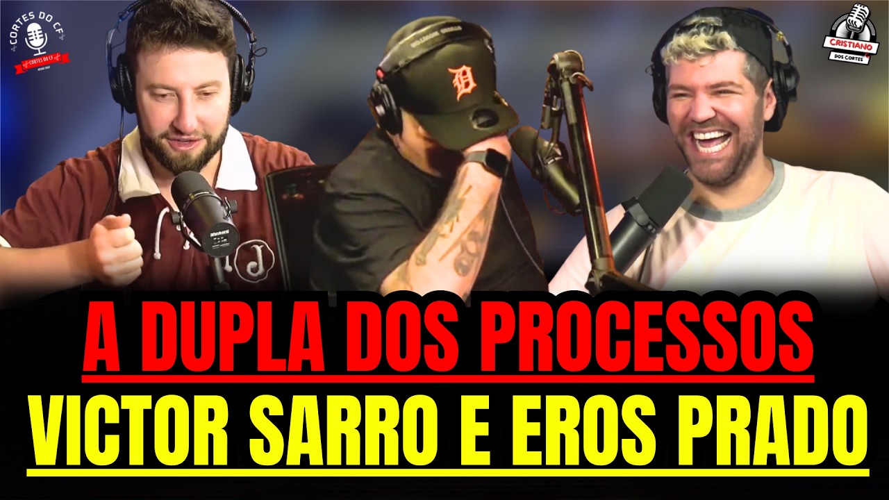 VICTOR SARRO E EROS PRADO A DUPLA DO PROCESSOS | CORTES DO CF - YouTube