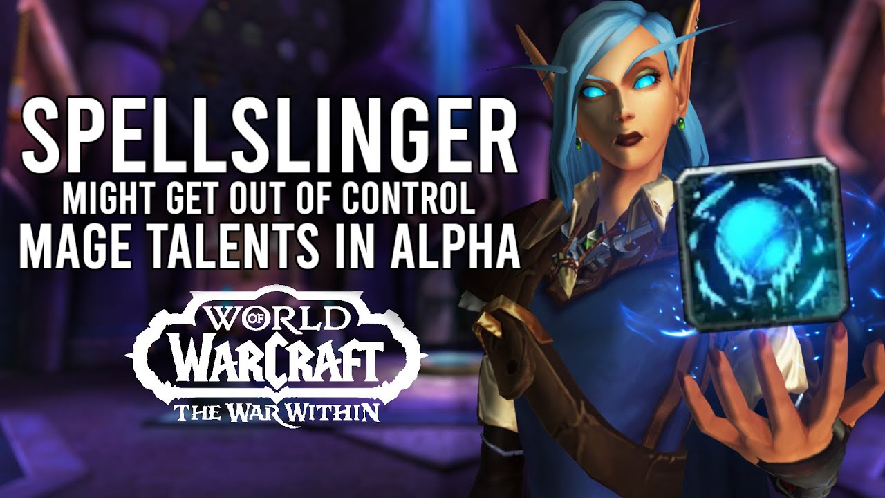 Spellslinger Mages Might Be INSANE In War Within Alpha! New Talents ...