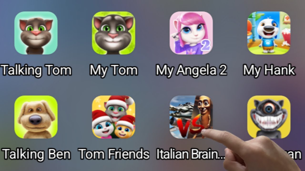Talking Tom,My Tom,My Angela 2,My Hank,Talking Ben,Tom Friends,Italian ...