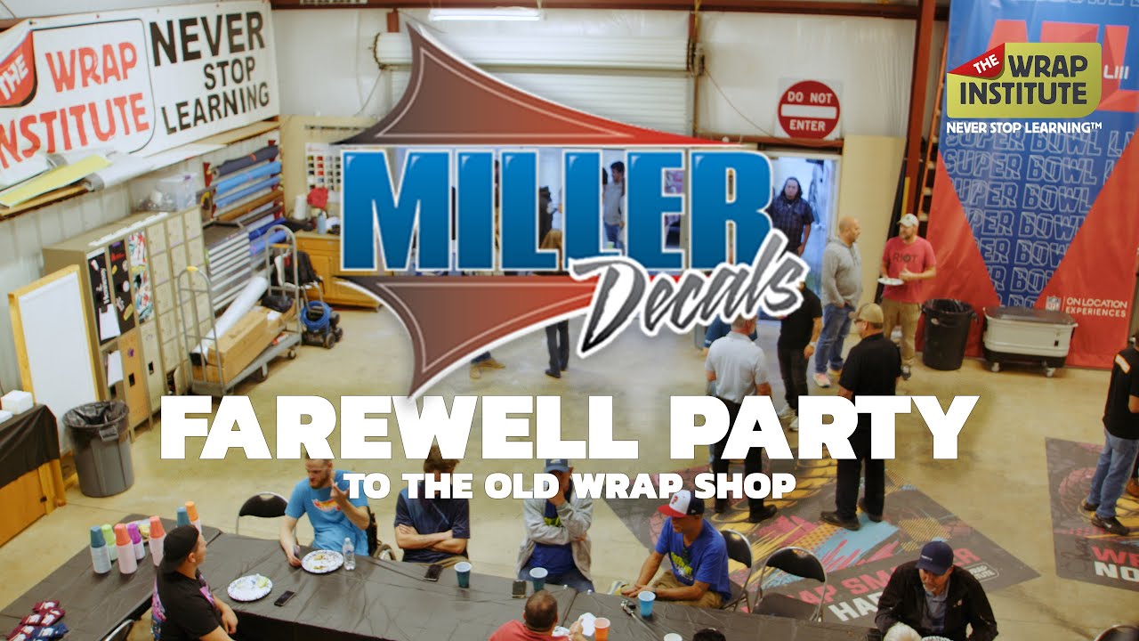 MILLER DECALS - Farewell Party To The Old Wrapshop! - YouTube