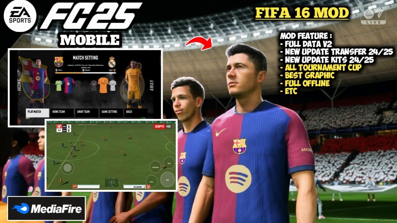 FIFA 16 MOD EA FC25 MOBILE FULL DATA NEW UPDATE TRANSFER & KITS 2024/ ...
