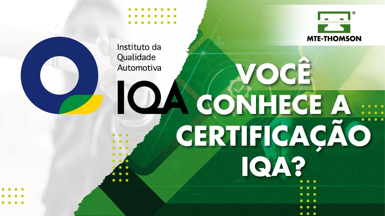 VOCÊ CONHECE A CERTIFICAÇÃO IQA? - YouTube