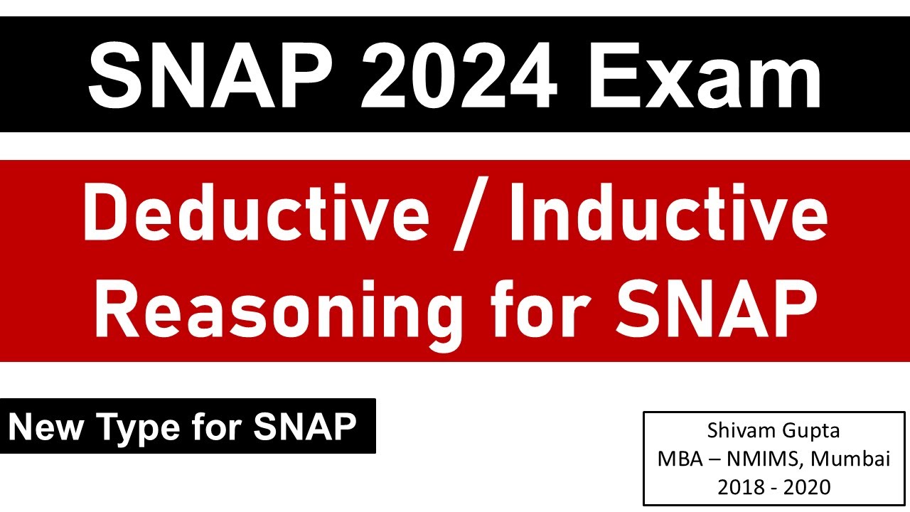SNAP 2024 Exam: Deductive & Inductive Reasoning || Important Type for ...