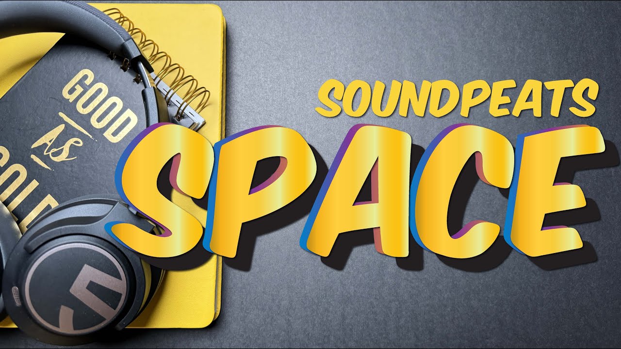 Soundpeats First Over The Ear Headphones! | Soundpeats Space Review ...