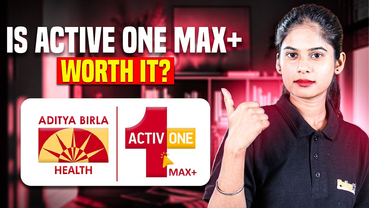 Aditya Birla Activ One Max Plan Review 2026 | Is It Really Worth It ...