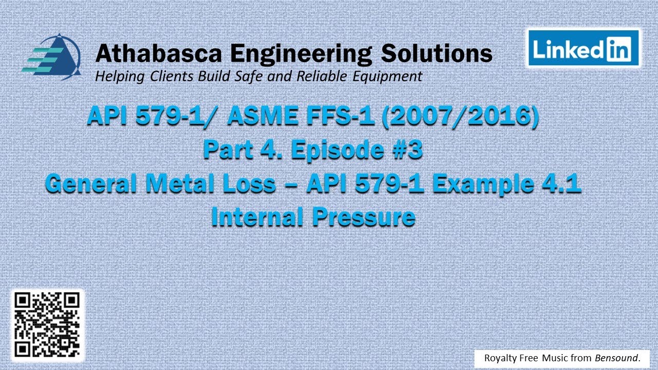 Part 04 Episode 03 General Metal Loss Internal Pressure Example 4.1 ...