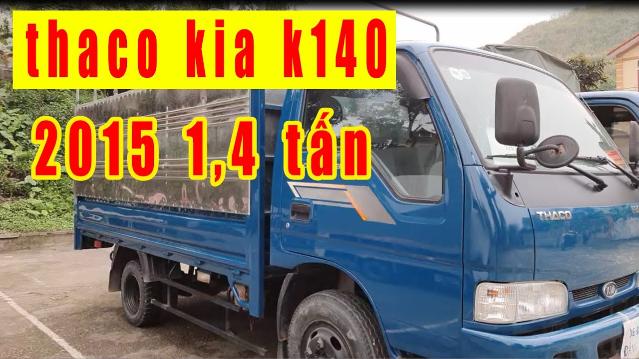 Những Điều Chưa Biết Về Dòng KIA K140 Tải Đủ 1,4 Tấn |Đạt Xe Tải - YouTube