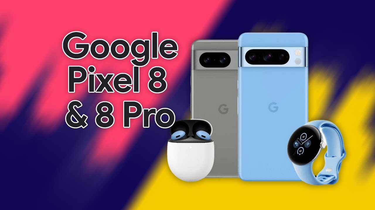 Unveiling the Google Pixel 8: A New Era of Smartphone Excellence - YouTube