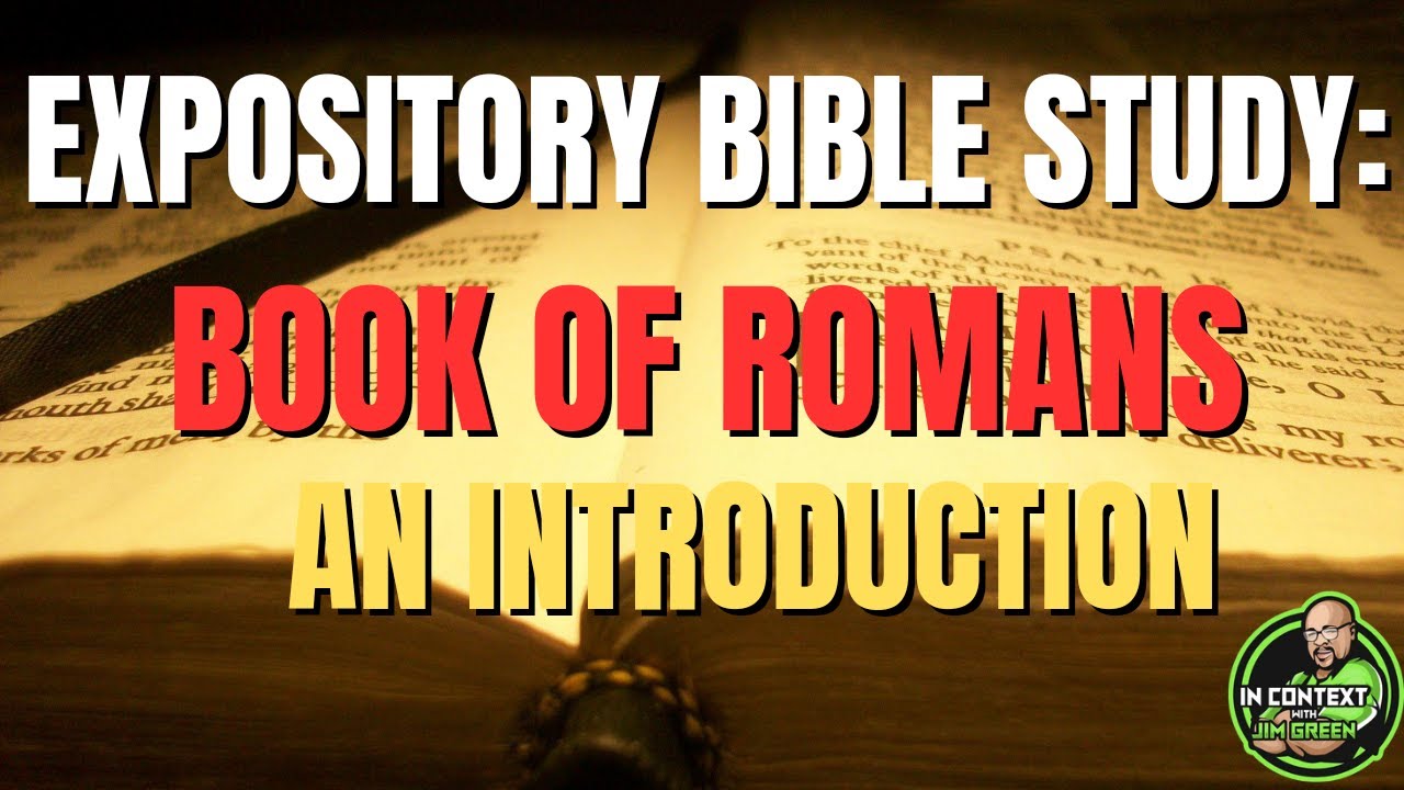 Book of Romans: Introduction - YouTube