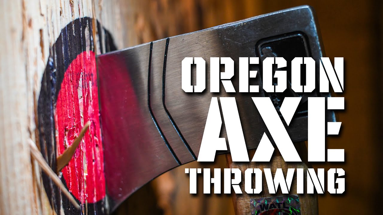 Oregon Axe Throwing - YouTube