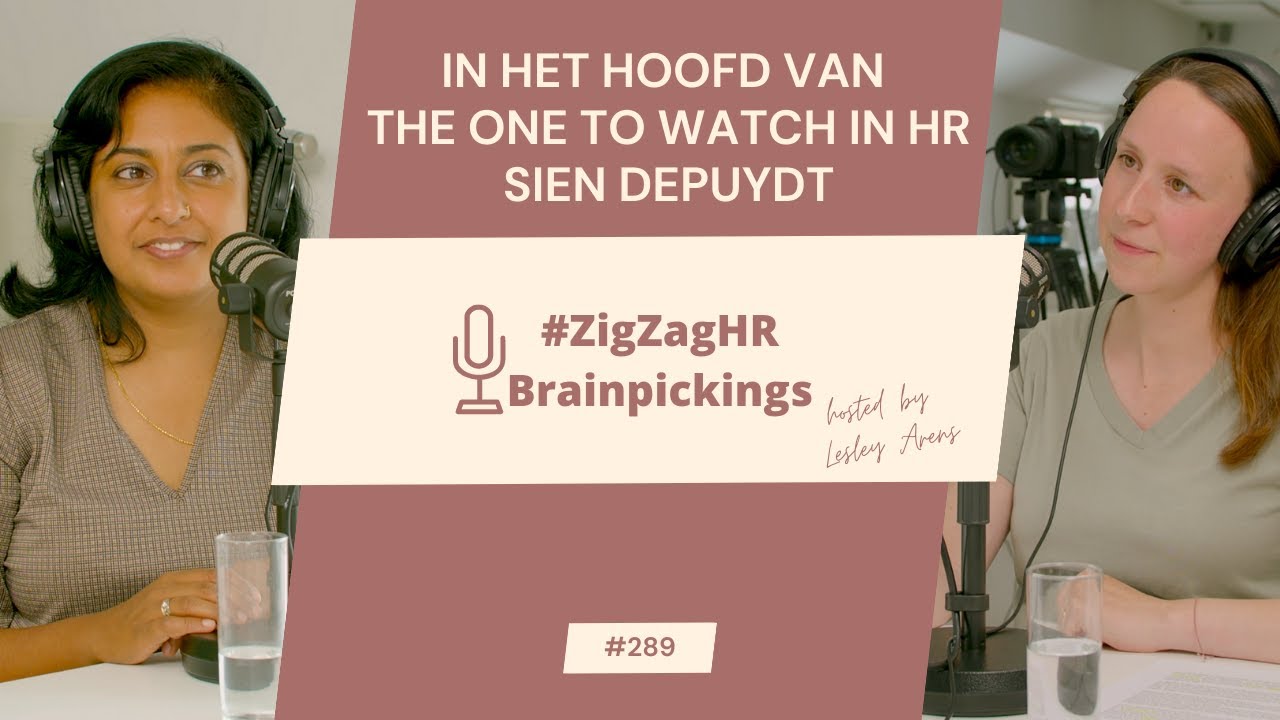 In het hoofd van The One To Watch in HR Sien Depuydt #289 - YouTube