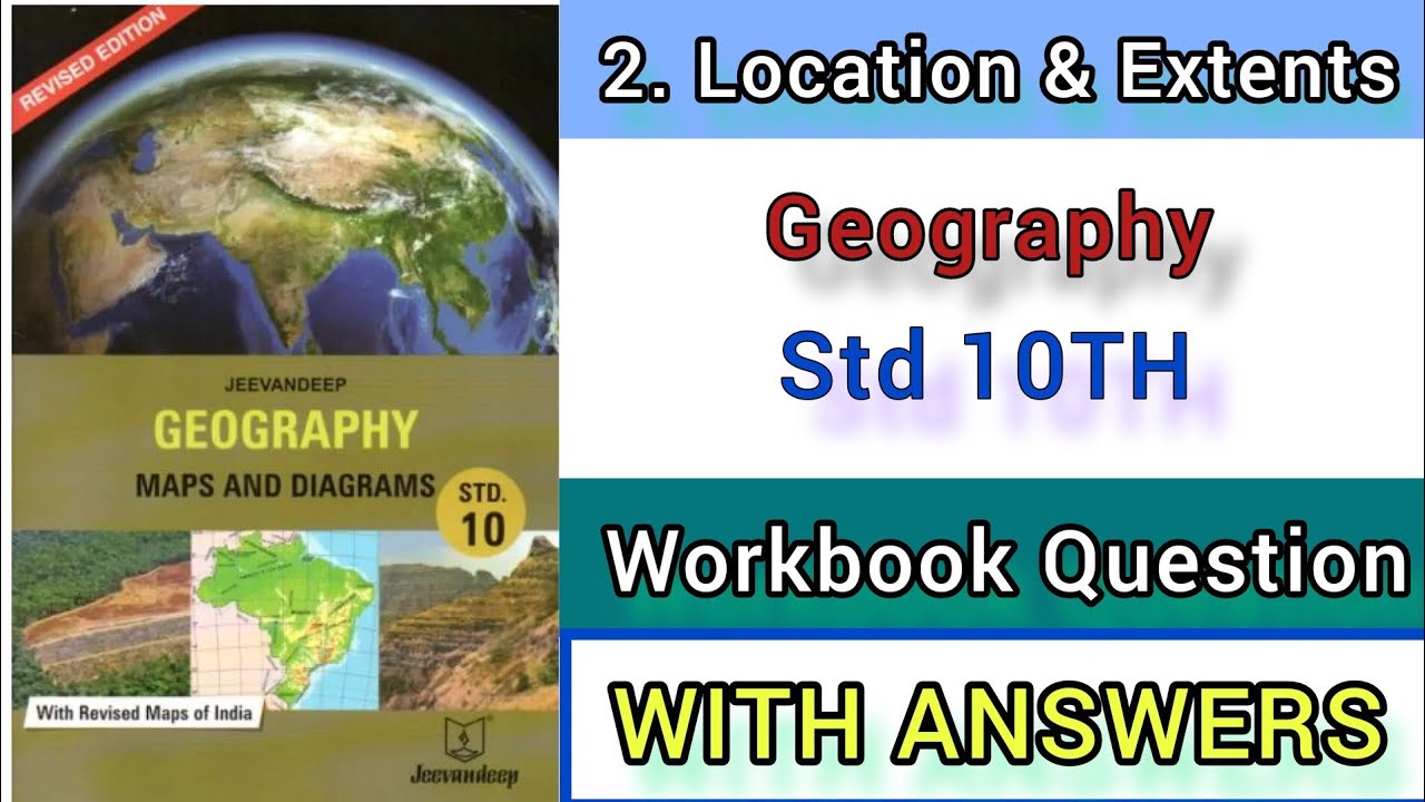Class 10 Jeevandeep Geography Maps Diagram 2 Location And Class 10 Jeevandeep Geography Maps Diagram 2 Location And