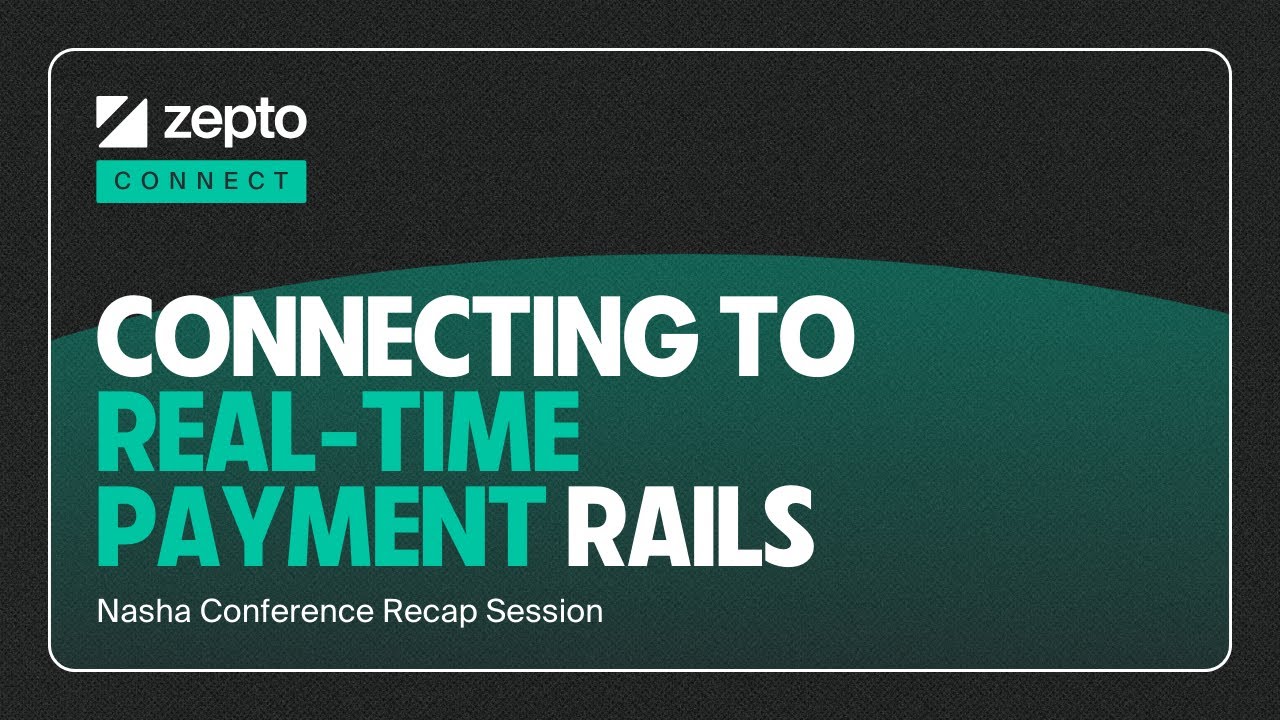 Zepto Connect Clips: Connecting to Real-Time Payment Rails - YouTube