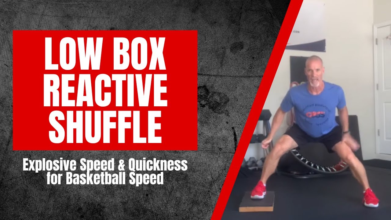 Low Box Reactive Shuffle for Explosive Speed & Quickness for Basketball ...