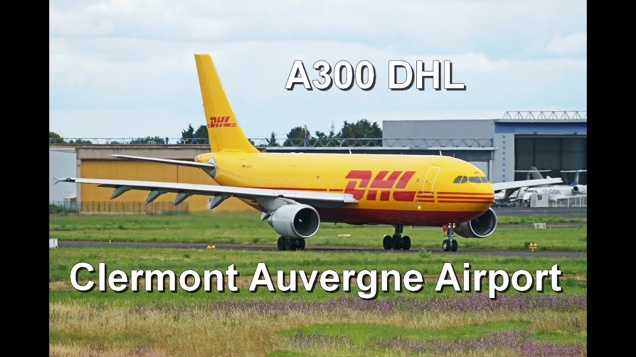 DHL Freighter Airbus A300 Take Off RWY08 at Clermont Fd Auvergne ...