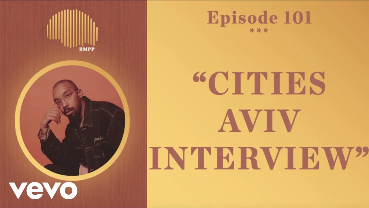 The Rap Music Plug Podcast - #101 - Cities Aviv INTERVIEW - YouTube