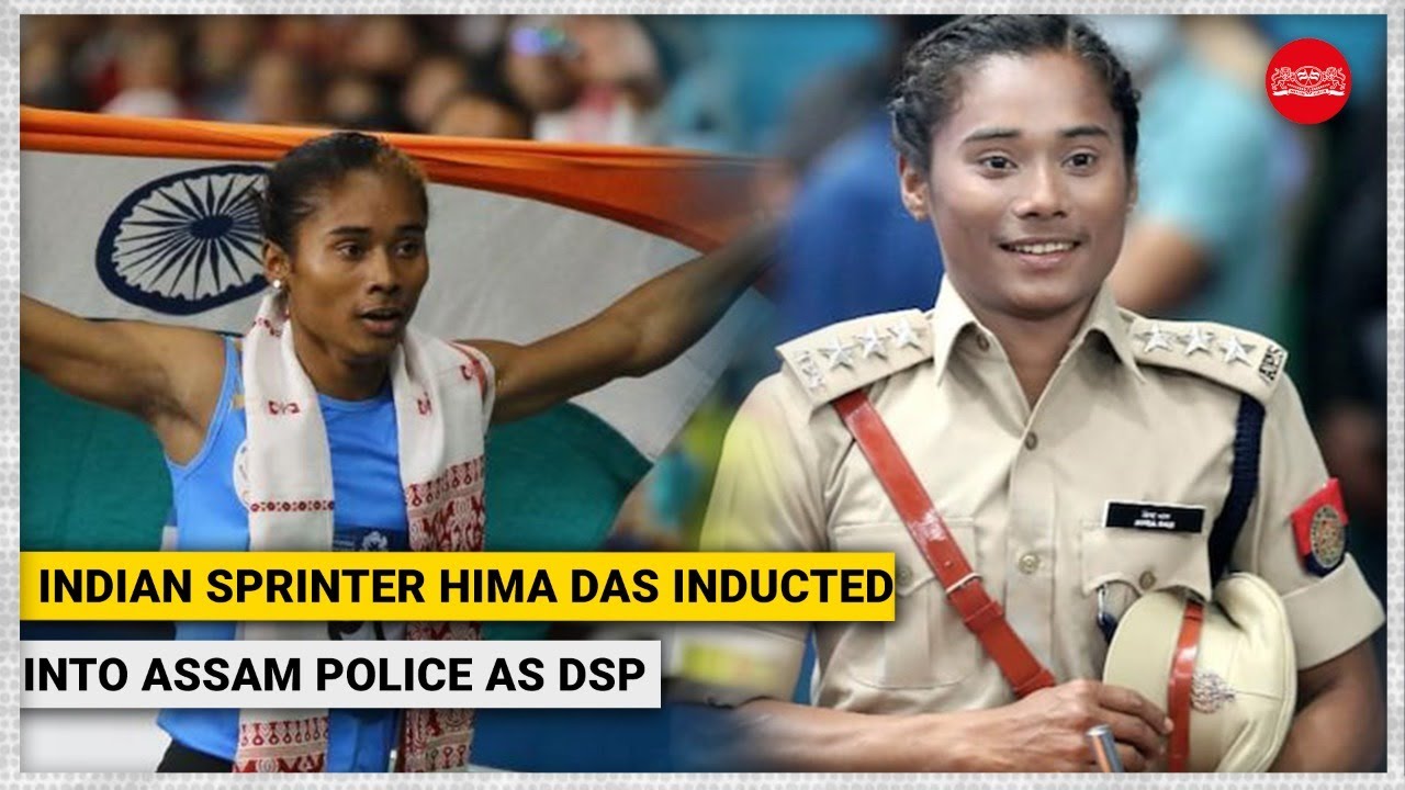 Indian star sprinter Hima Das inducted into Assam Police as DSP - YouTube
