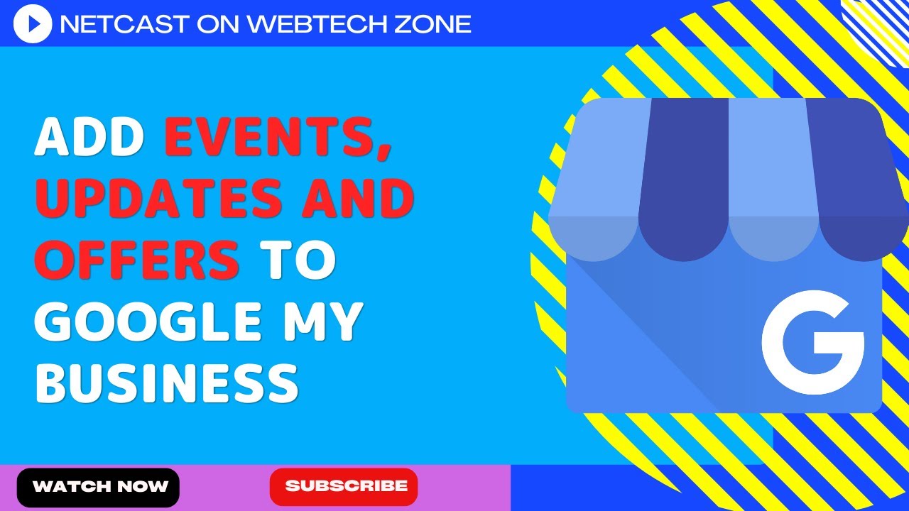 How to Add Events, Updates And Offers to Google My Business - YouTube