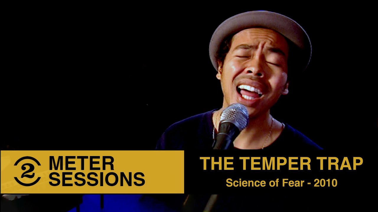 The Temper Trap - Science of Fear (2 Meter Sessions, 2010) - YouTube