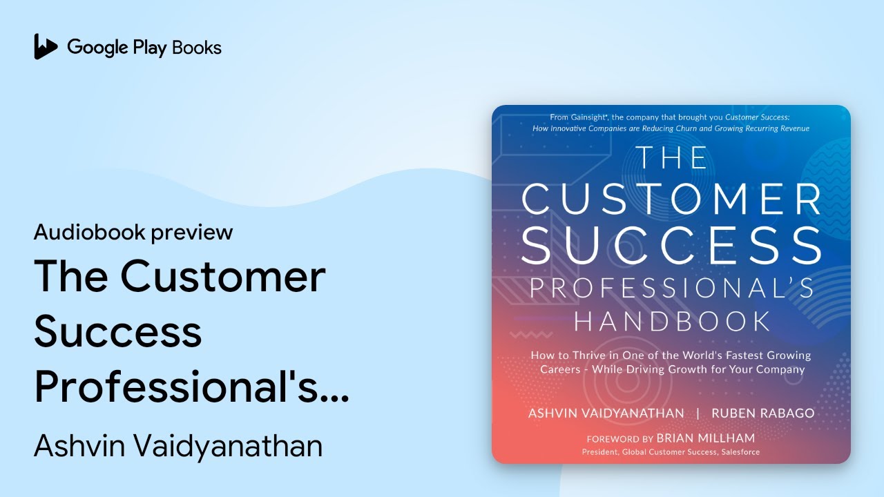 The Customer Success Professional's Handbook:… by Ruben Rabago ...