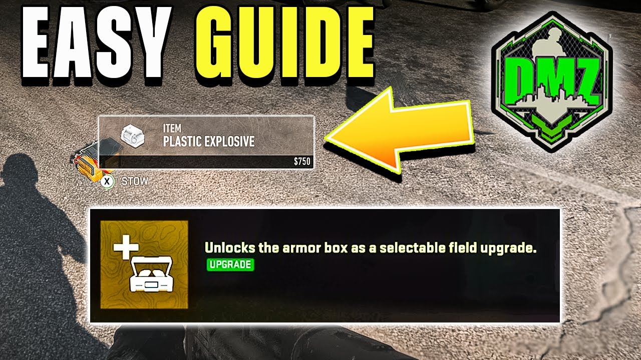 FAST Armor Box Field Upgrade in DMZ (Easy Plastic Explosive Brick ...