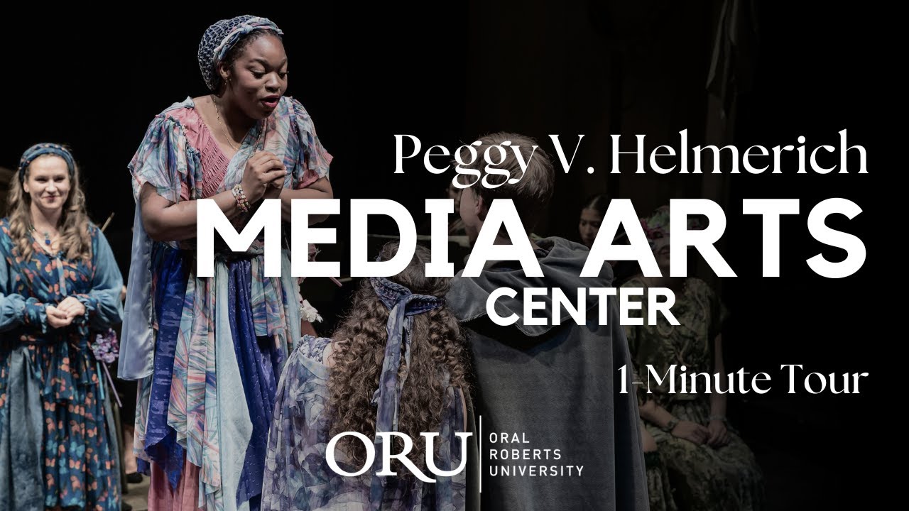 Arts in College: 1-Minute Tour | ORU's New Peggy V. Helmerich Media ...