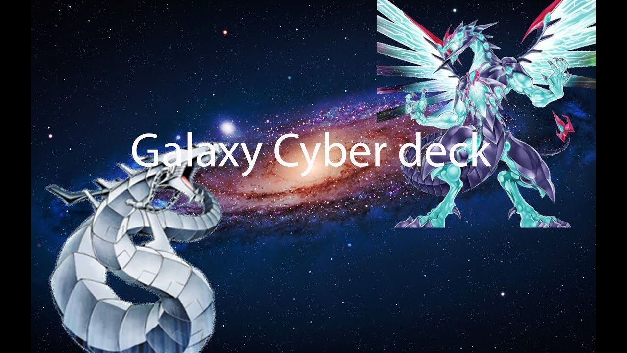 YUGIOH Galaxy Cyber Deck - YouTube