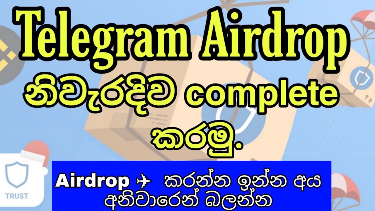 How To Complete The Telegram Airdrop Correctly | Airdrop Sinhala ...
