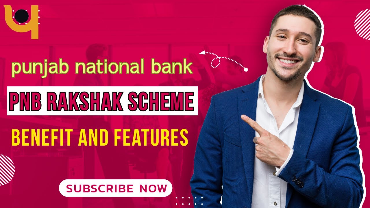 PNB Rakshak Scheme II benefit And Features II @RealTekkk - YouTube