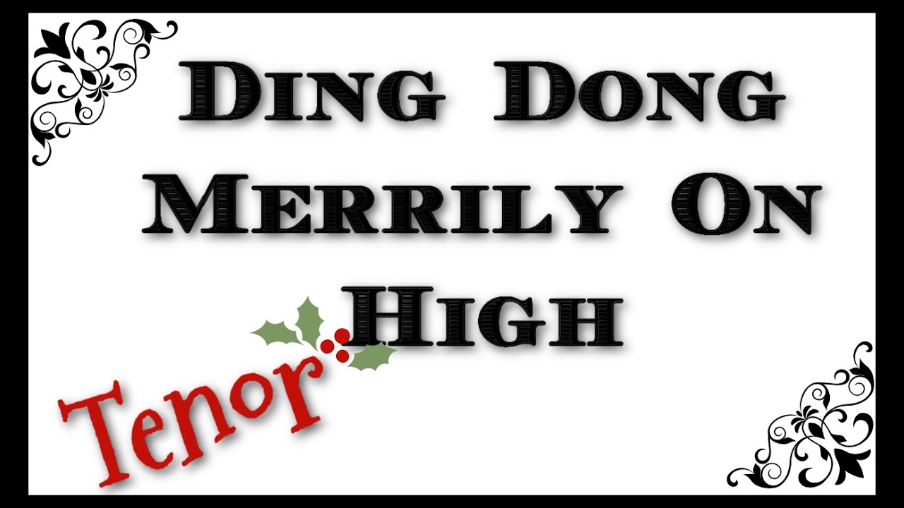 Ding Dong Merrily on High - Tenor Part | Christmas Carol 🎄 - YouTube