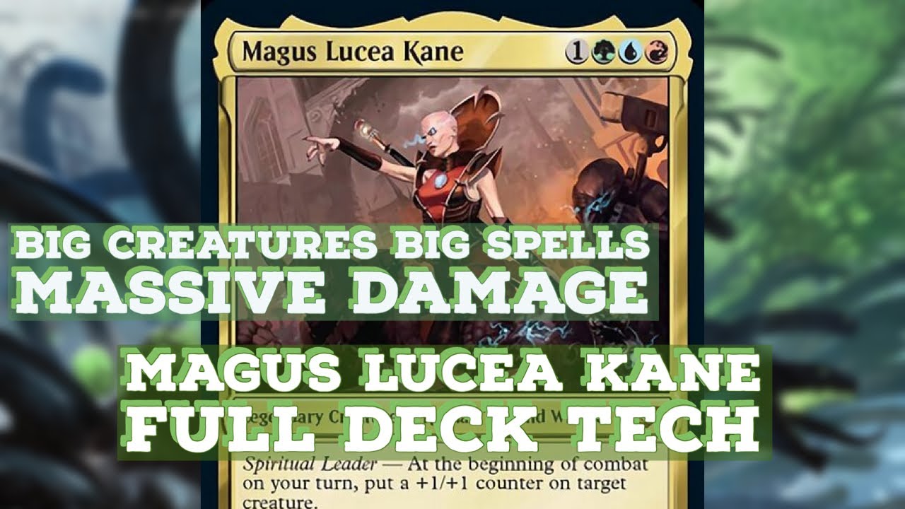 Full Deck Tech On Magus Lucea Kane Let’s cast huge creature and do a ...