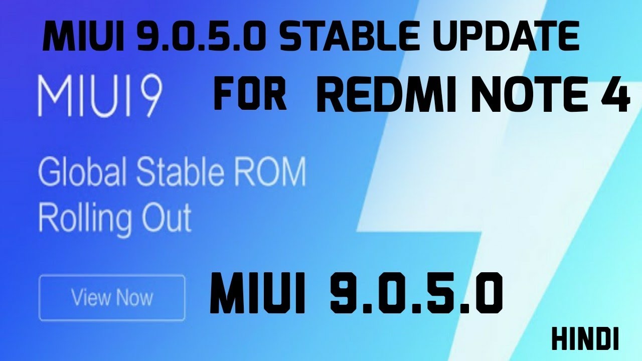 MIUI 9 GLOBAL STABLE LATEST UPDATE V9.0.5.0 FOR REDMI NOTE 4 IN HINDI ...