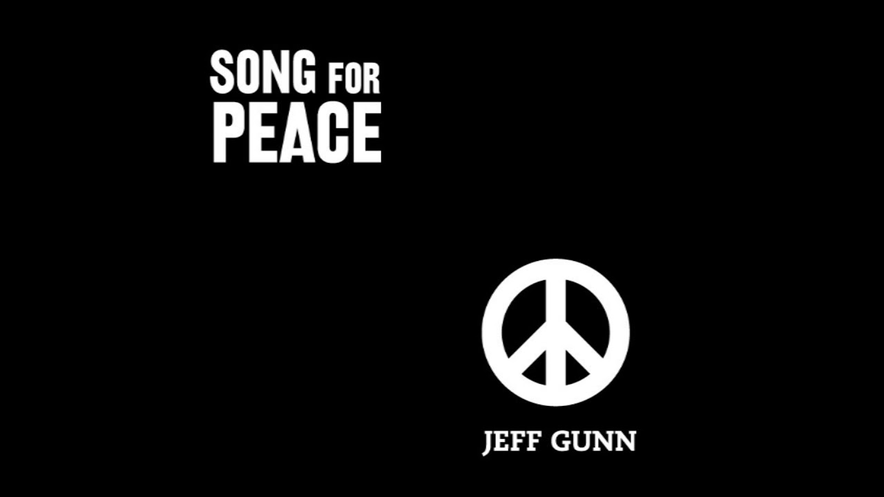 Jeff Gunn - Song For Peace - YouTube