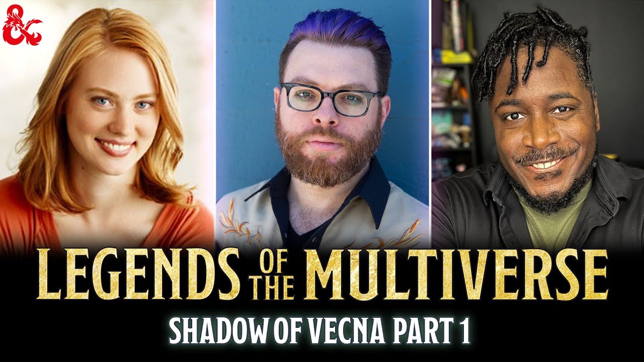 Shadow of Vecna (Part 1 of 2) | Legends of the Multiverse | Ep. 7 | D&D ...