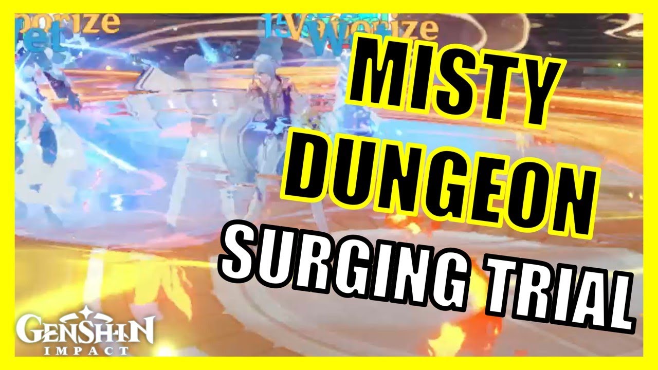 Day 6: Misty Dungeon Realm of Water (Surging Trial) - Genshin Impact ...